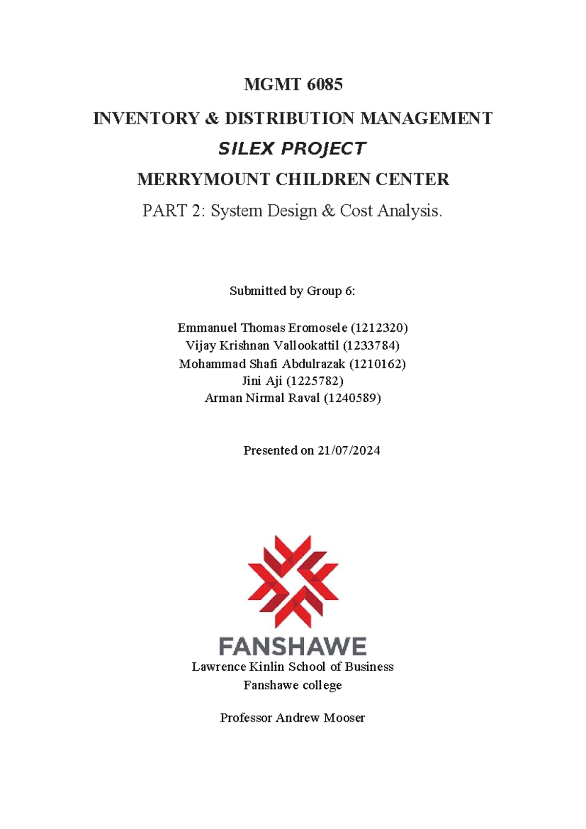 MGMT 6085 Silex Project part 2 - MGMT 6085 INVENTORY & DISTRIBUTION MANAGEMENT SILEX PROJECT ...