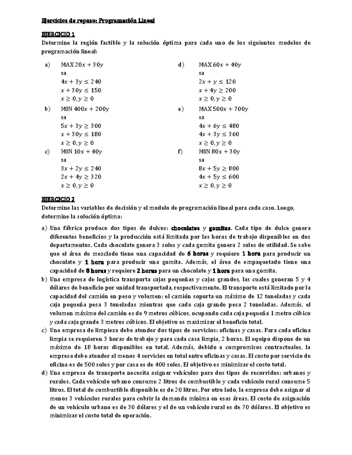 Programación Lineal: Ejercicios de Repaso y Soluciones Óptimas - Studocu