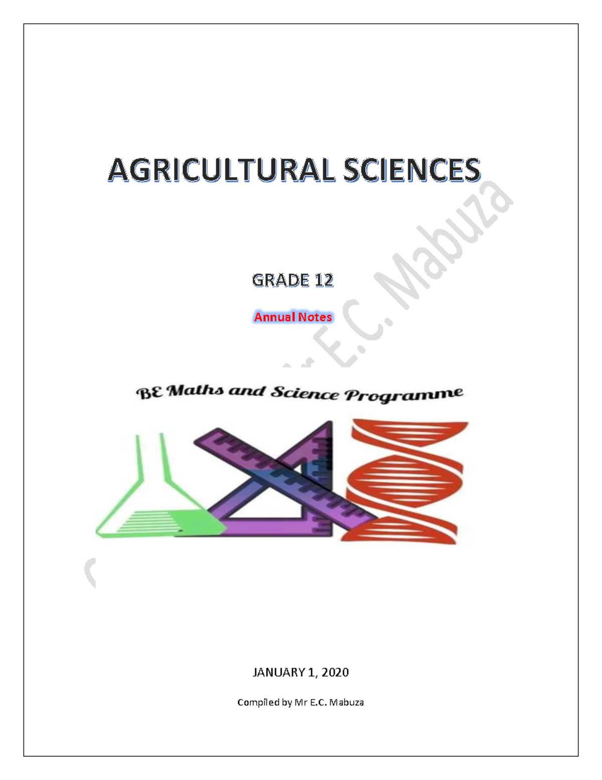Grade 12 Agricultural Science Notes (Compiled by E.C. Mabuza) - Studocu
