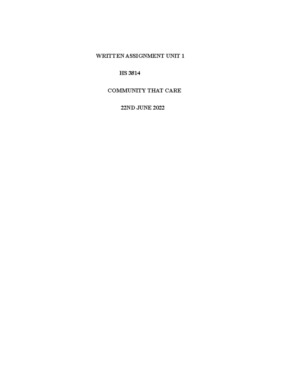 HS 3814 Written Assignment Unit 1: Community Health Insights - Studocu