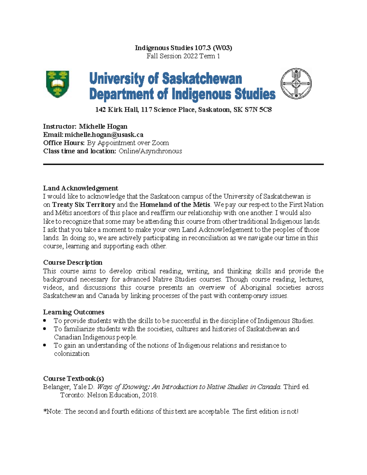 INDG 107 - Indigenous Studies Syllabus and Course Outline F22 - Studocu