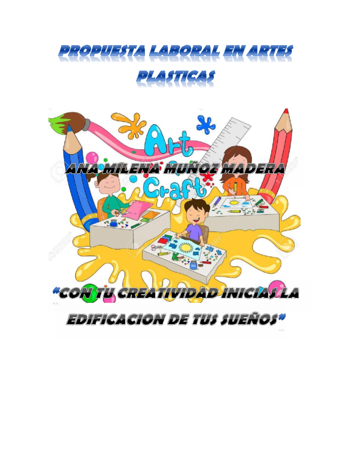 Propuesta Laboral en Artes Plásticas - Docencia Creativa - Studocu