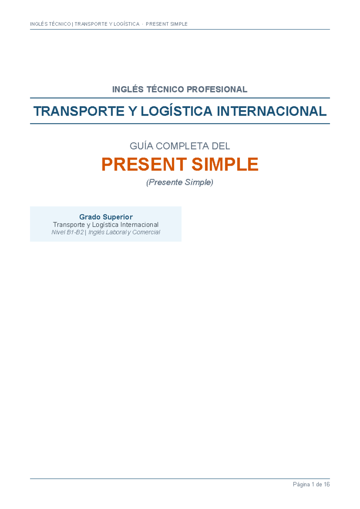 INGLÉS TÉCNICO | TRANSPORTE Y LOGÍSTICA · GUÍA DEL PRESENT SIMPLE - Studocu