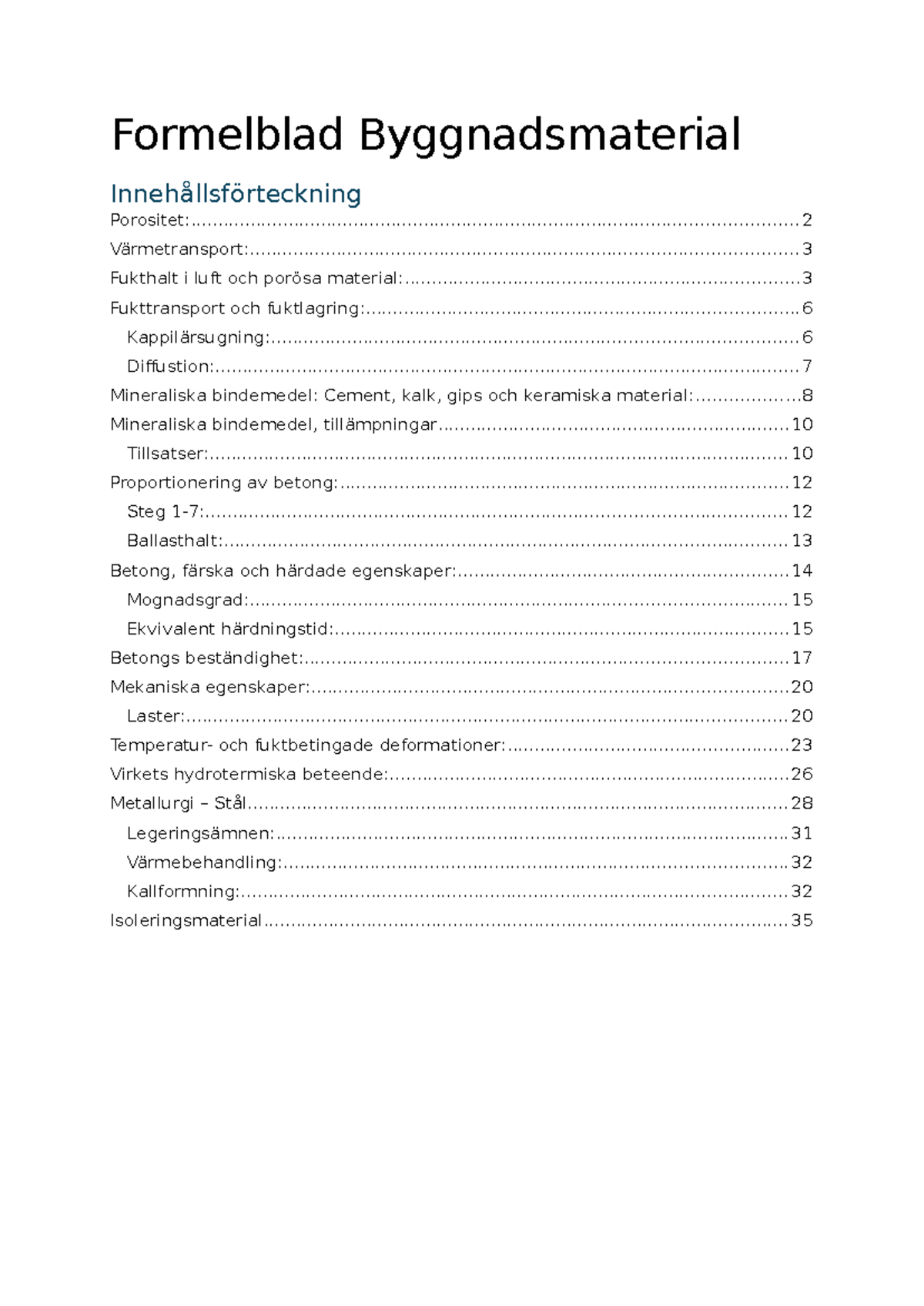 Formelblad Byggnadsmaterial och Egenskaper hos Betong och Material ...