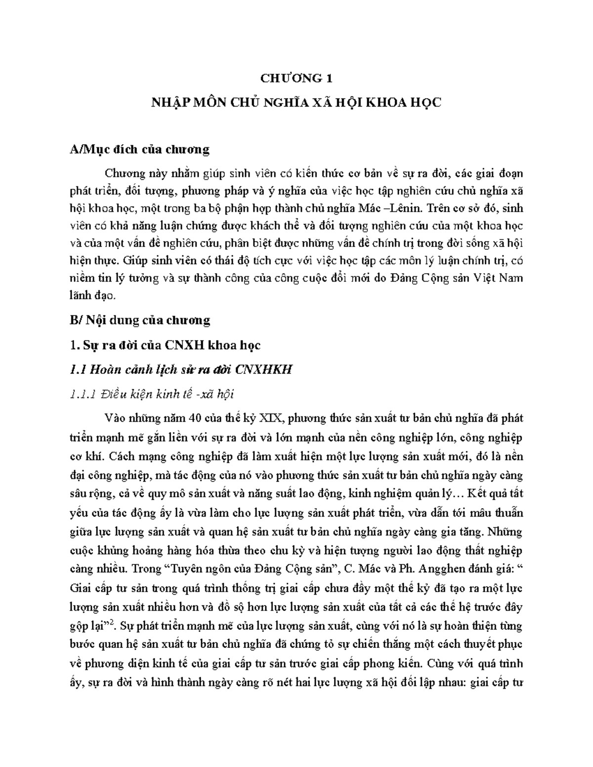 TỔNG HỢP Cnxhkh - NOTHING - CHƯƠNG 1 NHẬP MÔN CHỦ NGHĨA XÃ HỘI KHOA HỌC A/Mục đích của chương ...