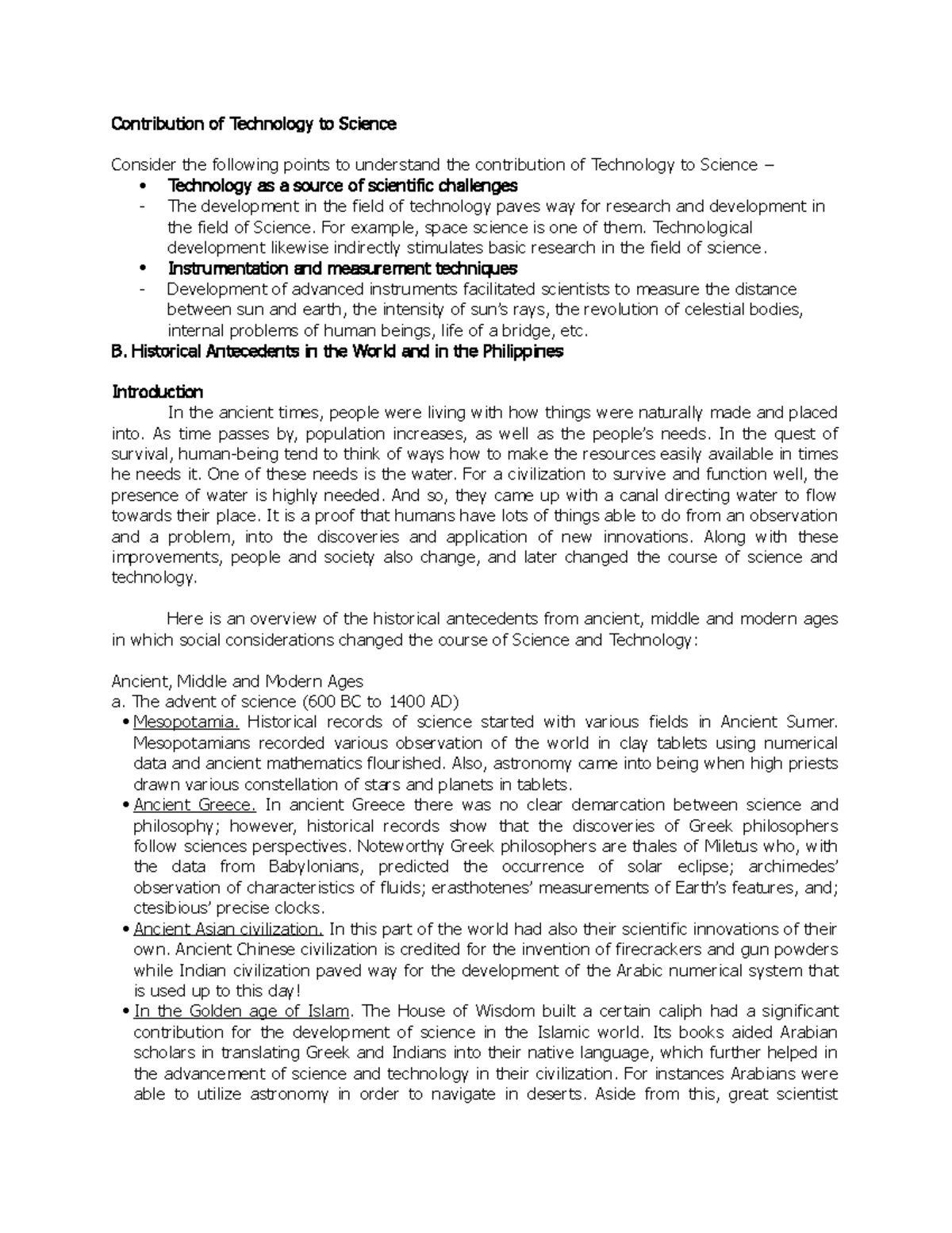 (2)Contribution of Technology to Science - For example, space science ...