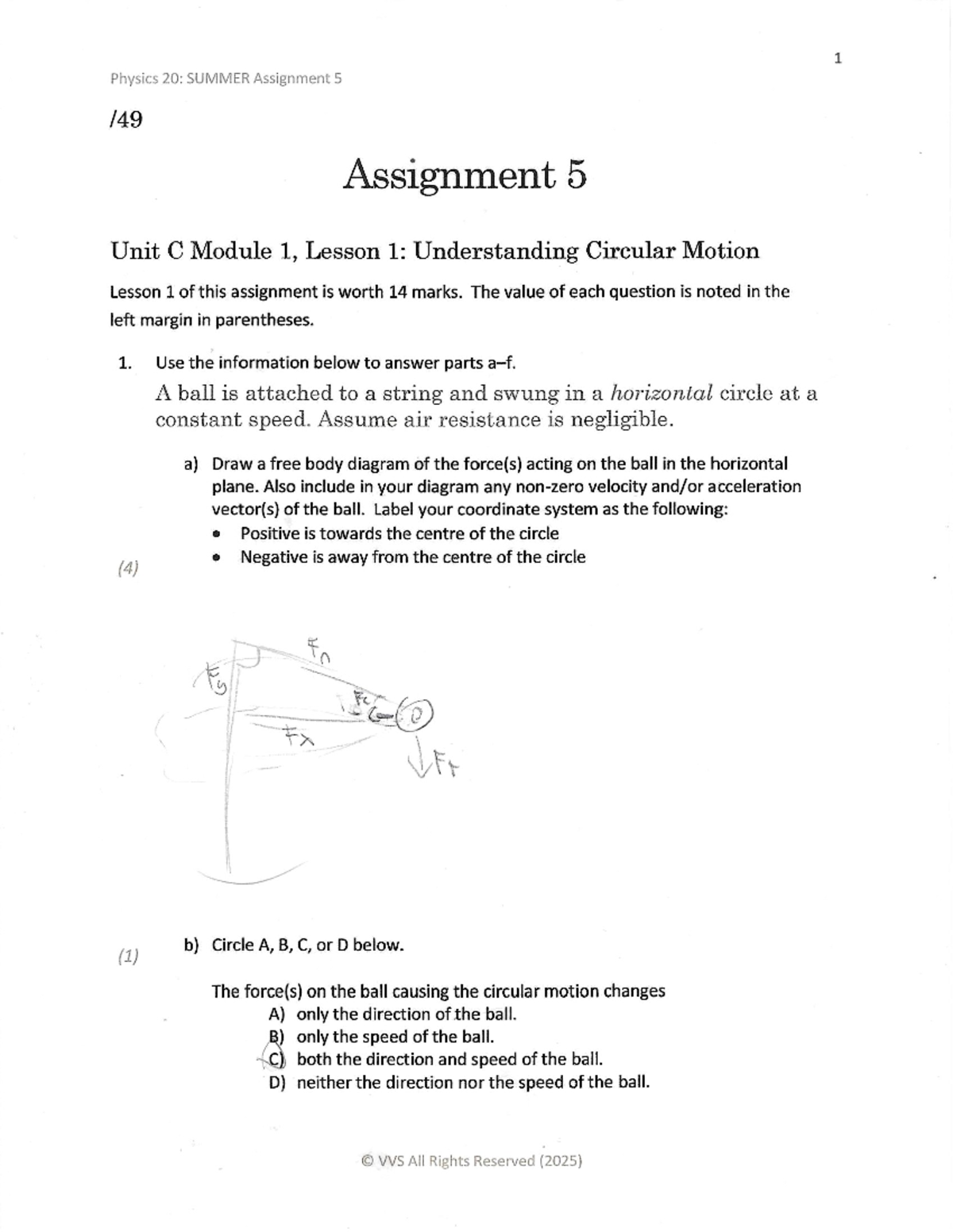Physics 20: SUMMER Assignment 5 - Answers on Circular Motion and Orbits ...