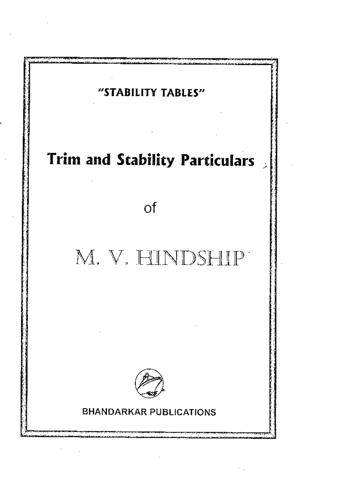 M.V. Hindship Trim & Stability Data - Bhandarkar Publications - Studocu