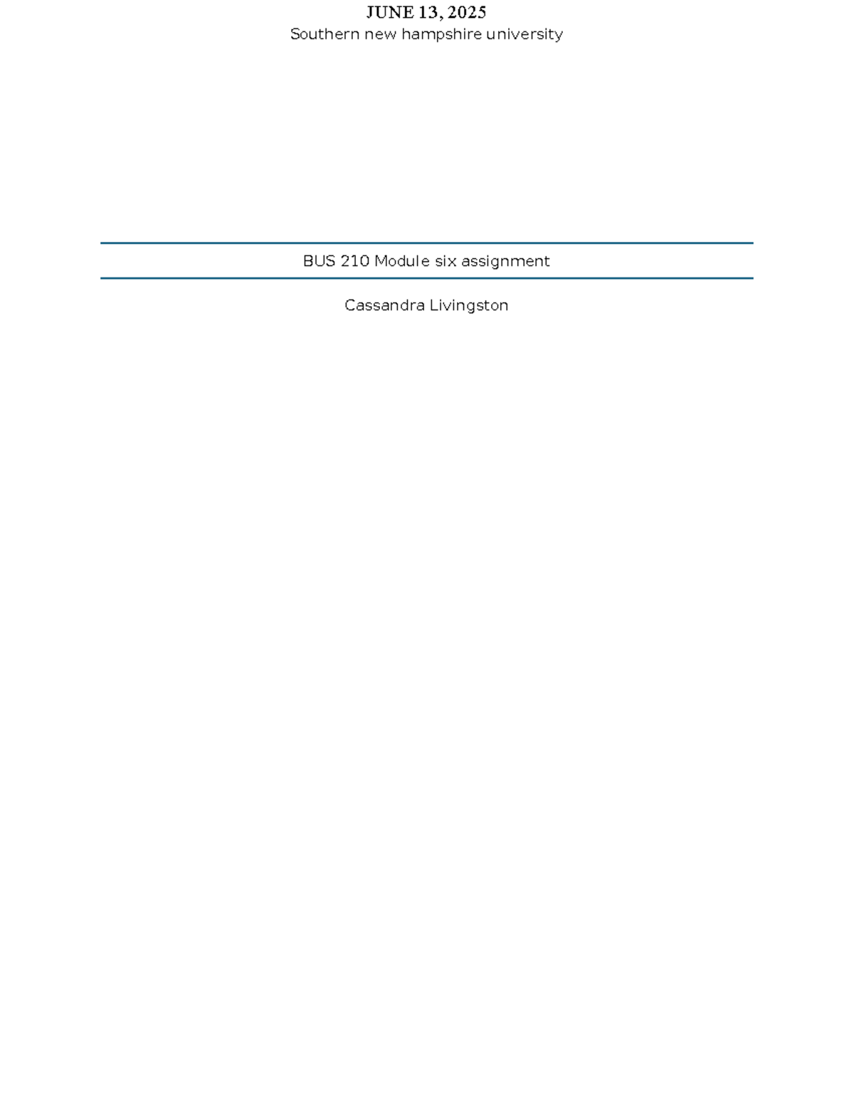 BUS 210 Module 6 Assignment: Organizational Framework Analysis - Studocu