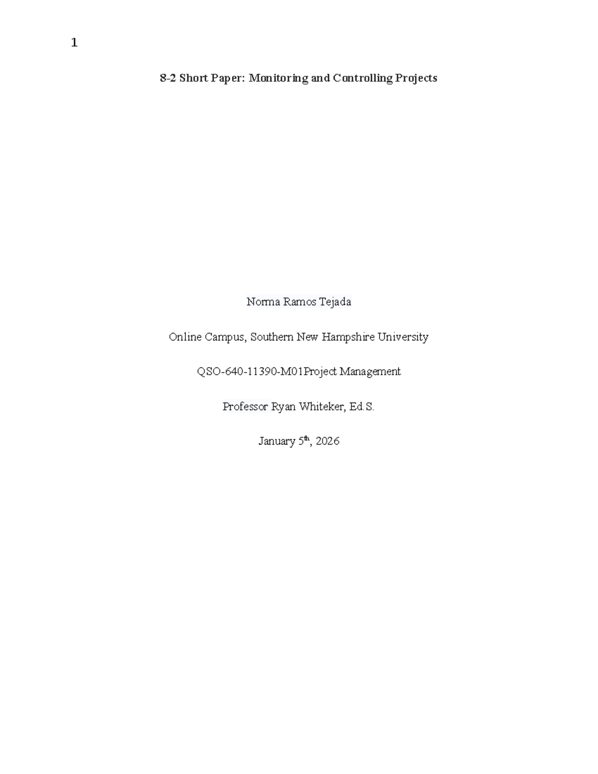 Updated Short Paper: Monitoring & Controlling Projects (MGT 101) - Studocu