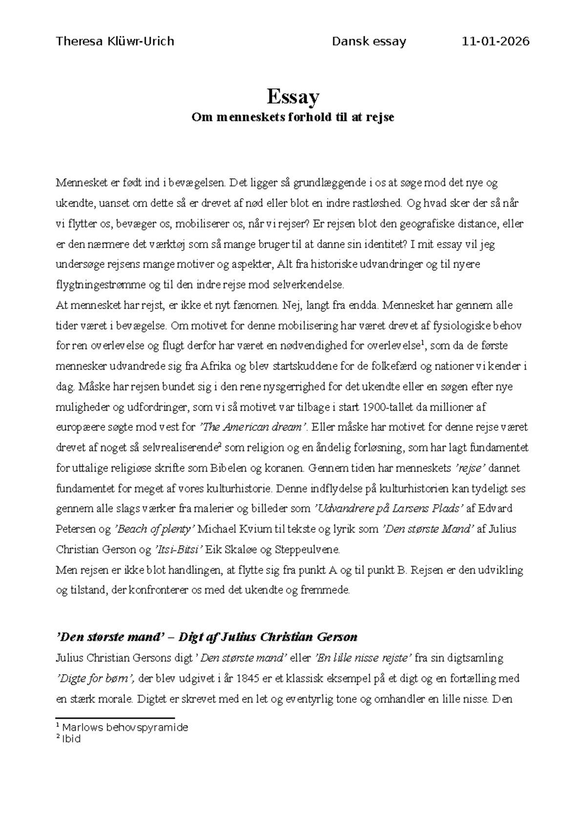 Theresa Dansk Essay: Menneskets Rejse og Identitet - Studocu