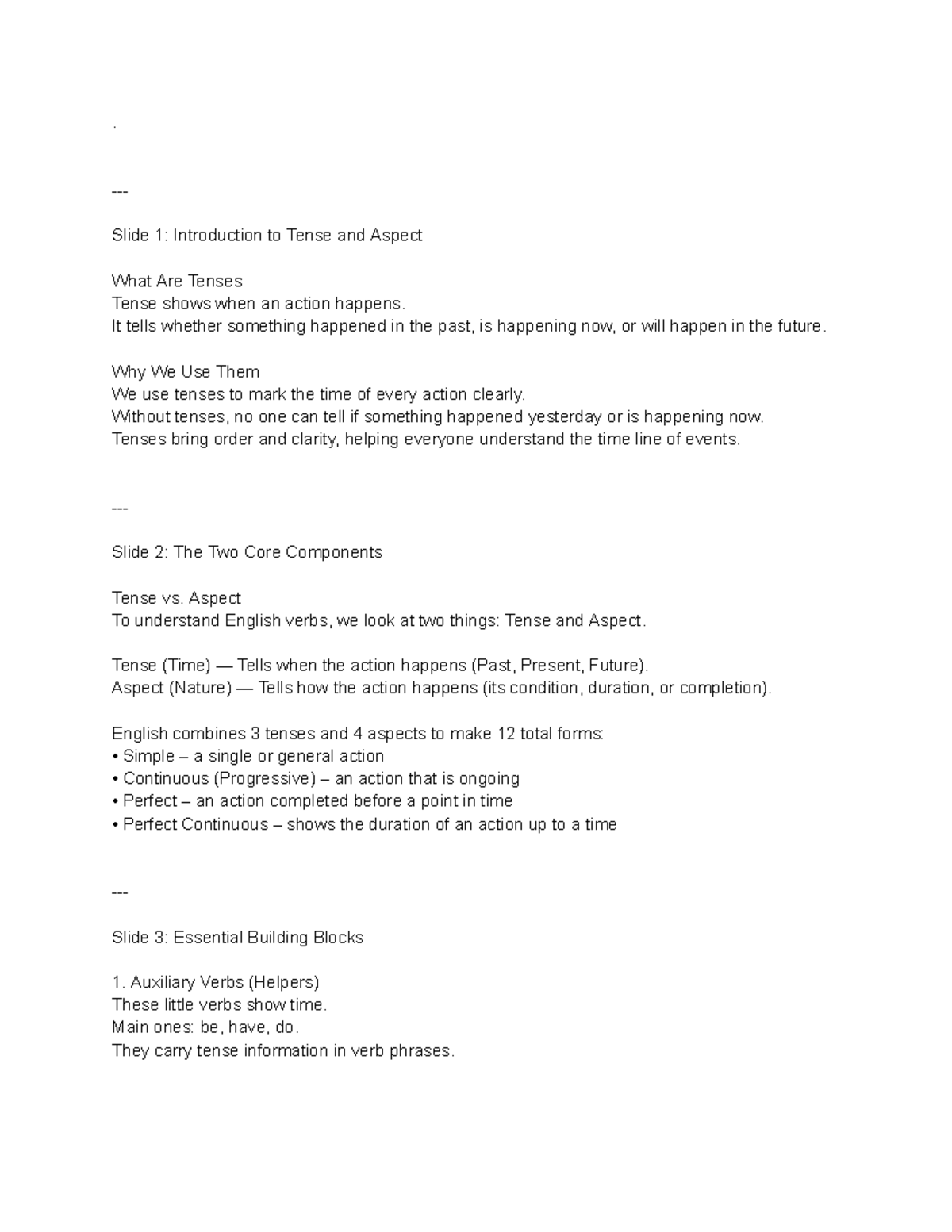 ENG 101: Lecture Notes on Tense and Aspect in English Grammar - Studocu