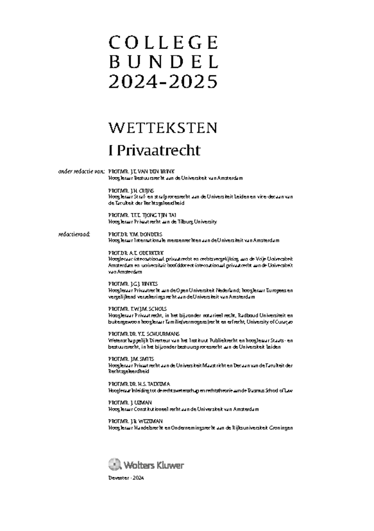 Collegebundel 2024-2025 - Wetten in Bestuurs- en Privaatrecht - Studeersnel