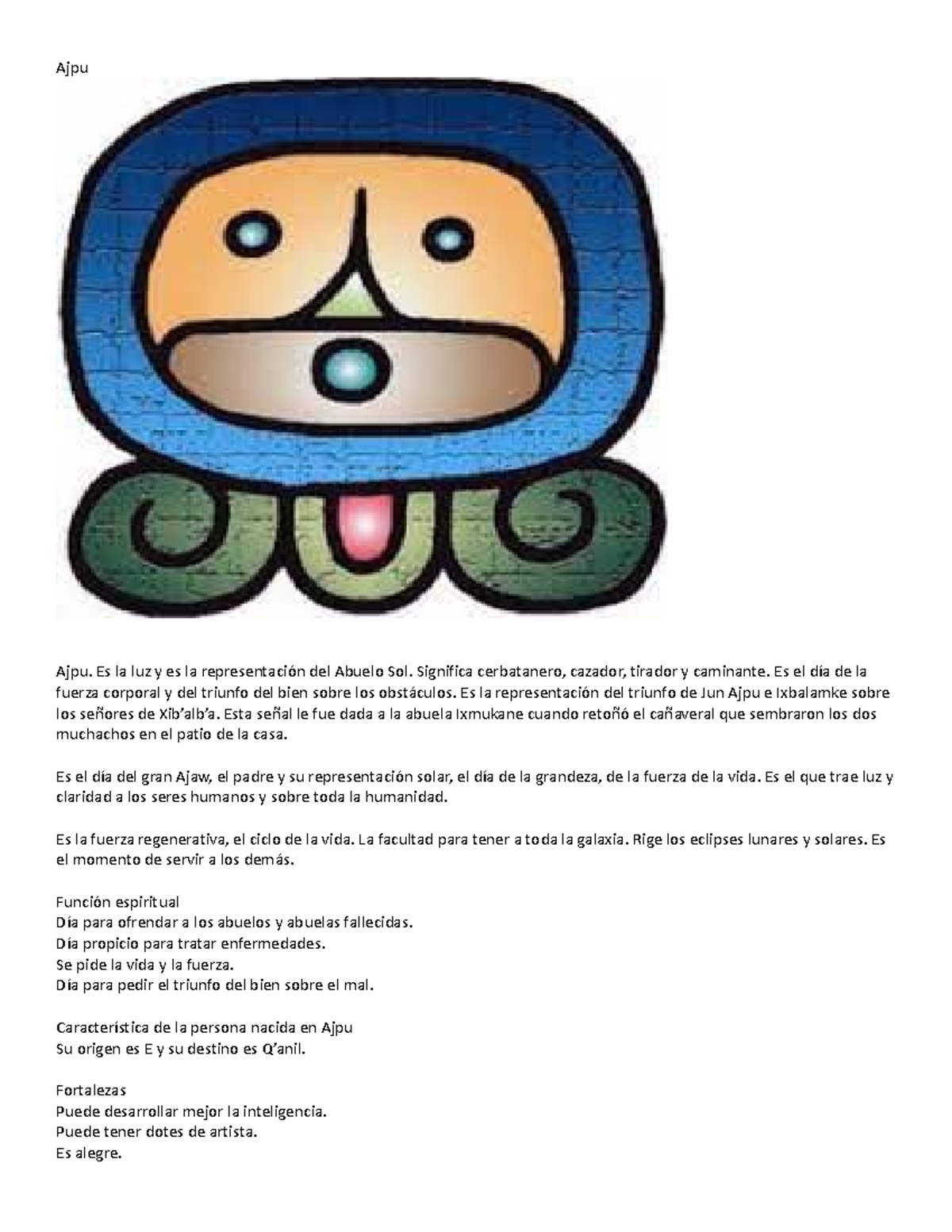 Nawal - tarea - Ajpu Ajpu. Es la luz y es la representación del Abuelo ...