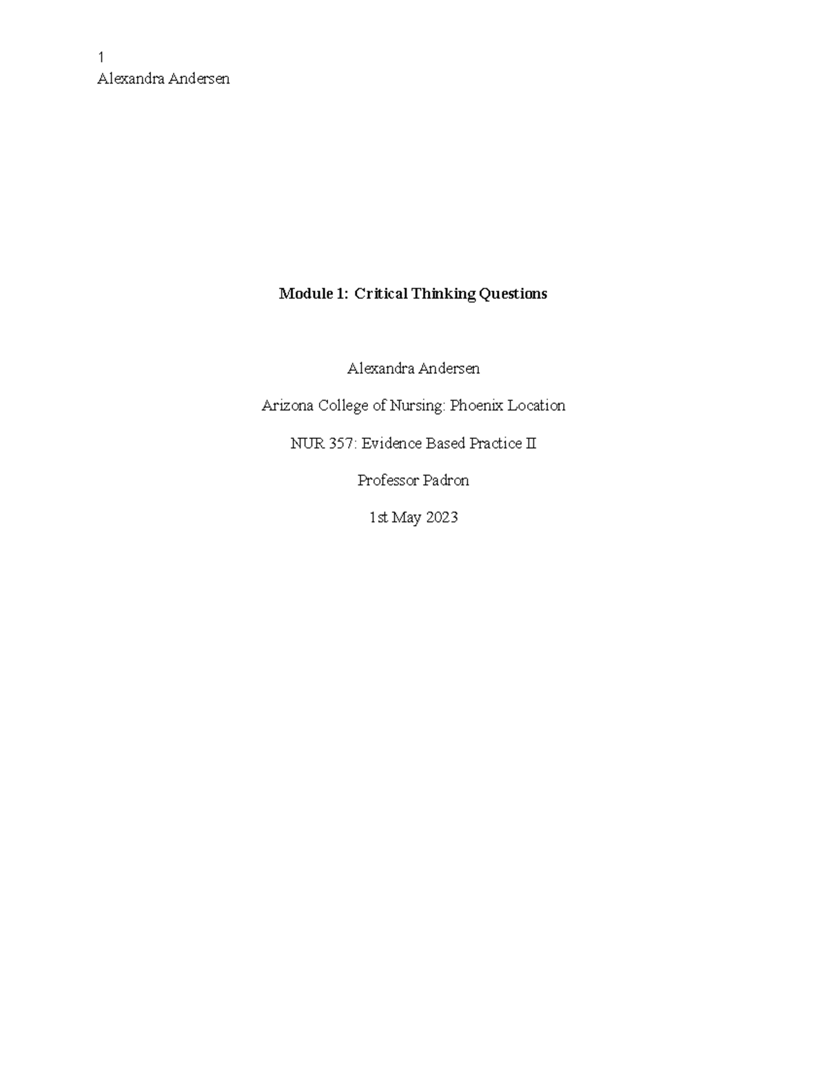 NUR357 Module 1: Critical Thinking Questions & Evidence Analysis - Studocu