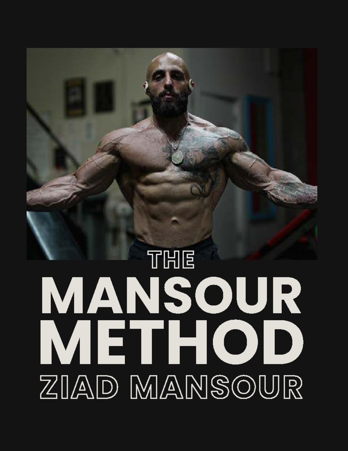 MANSOUR METHOD (ZIAD MANSOUR) - POWERLIFTING & BODYBUILDING GUIDE - Studocu