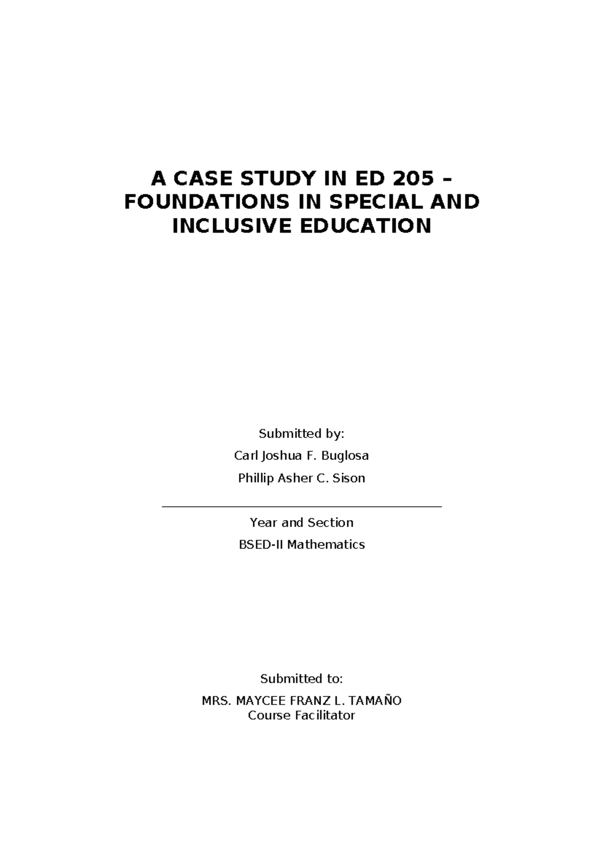 Case Study: James "Wa-ug" Galeos Jr. in ED 205 Special Education - Studocu