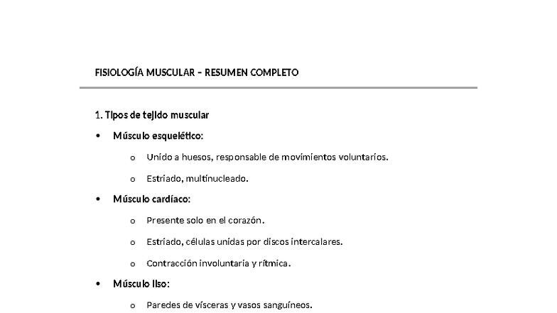 FISIOLOGÍA MUSCULAR: RESUMEN COMPLETO Y MECANISMOS DE CONTRACCIÓN - Studocu