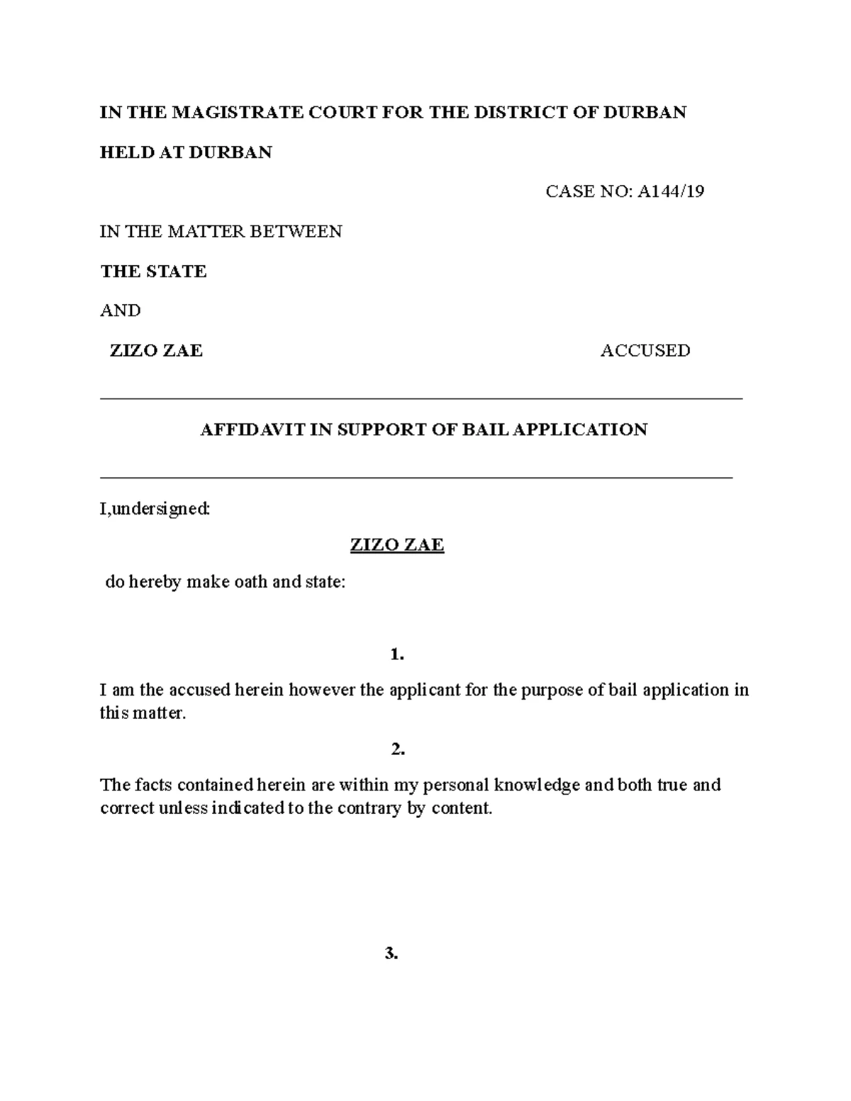 Affidavit in support of bail application - IN THE REGIONAL COURT FOR ...
