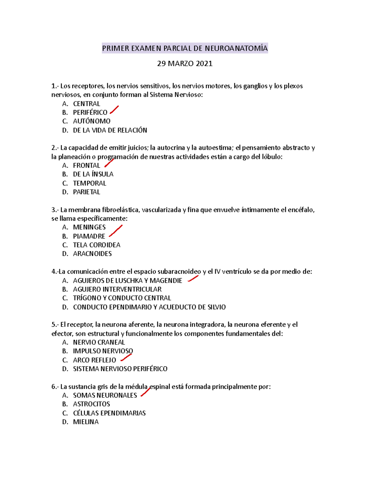 Examen Primer Parcial de Neuroanatomía - 29 de Marzo 2021 - Studocu