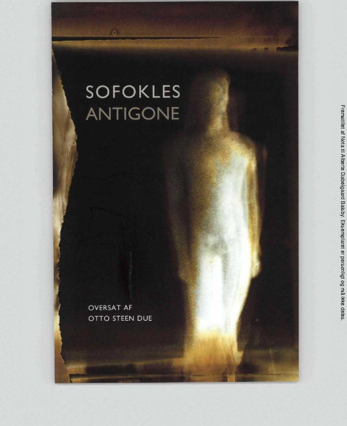 Antigone: Analyse og Fortolkning af Sofokles' Tragedie (SO FO K) - Studocu