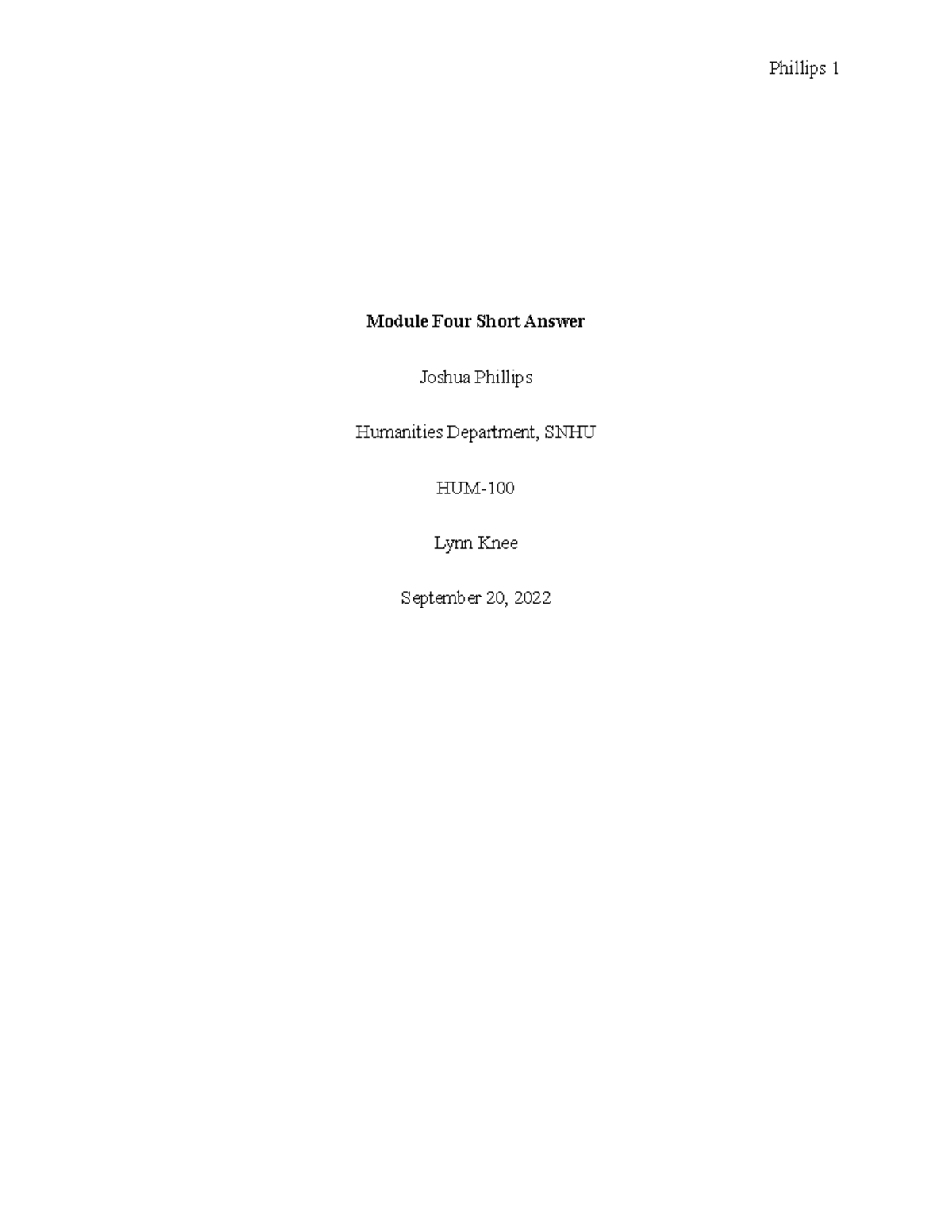 Module Four Short Answer (HUM-100) - Module Four Short Answer Joshua ...