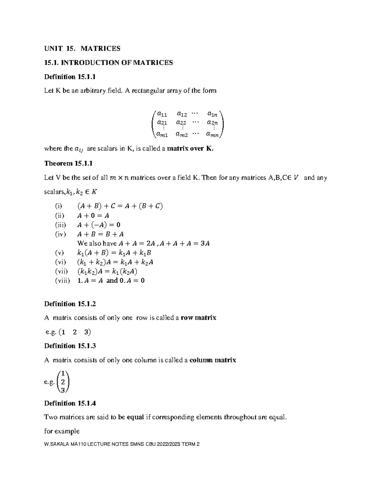 MA110 LECTURE NOTES: UNIT 15 - MATRICES OVER A FIELD - Studocu