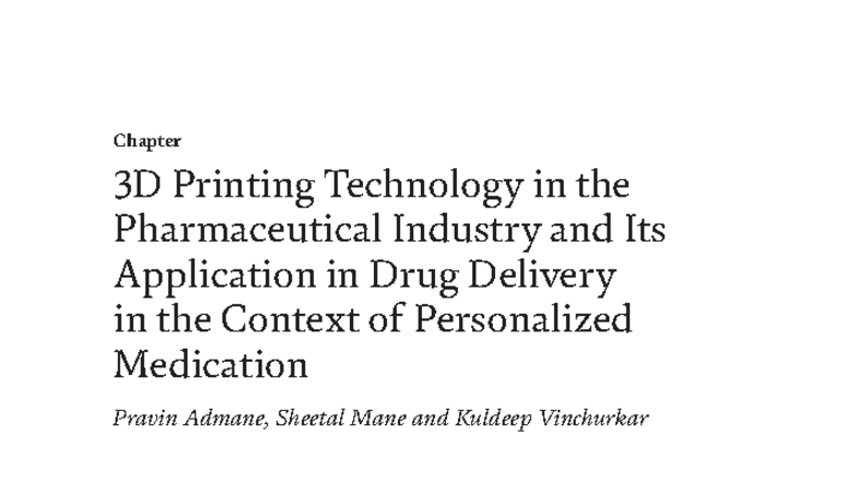 3D Printing Technology in Pharma: Applications in Personalized Drug ...