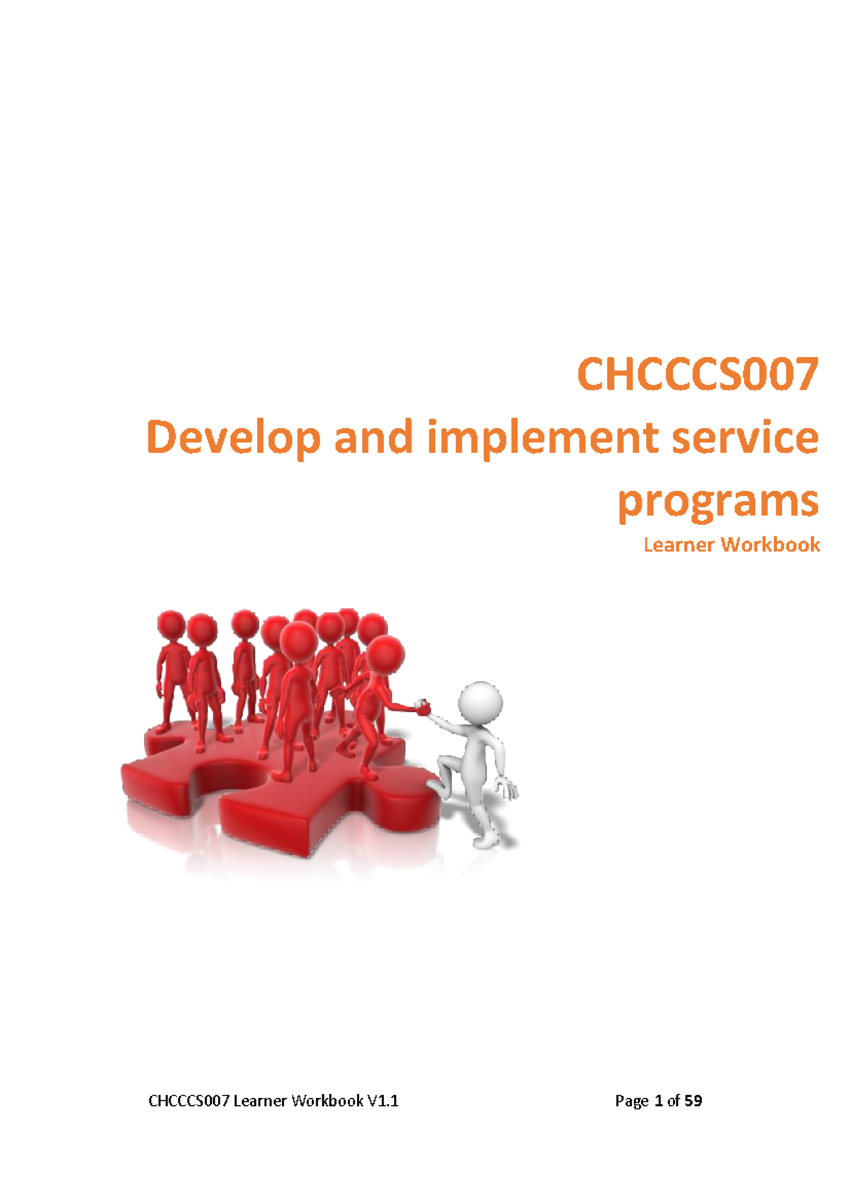 Diploma of Community Services Chcccs 007- Develop and implement service programs Assignment ...