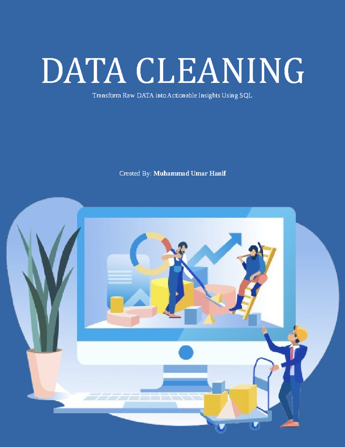 Data Cleaning in SQL - Nil - DATA CLEANING Transform Raw DATA into ...