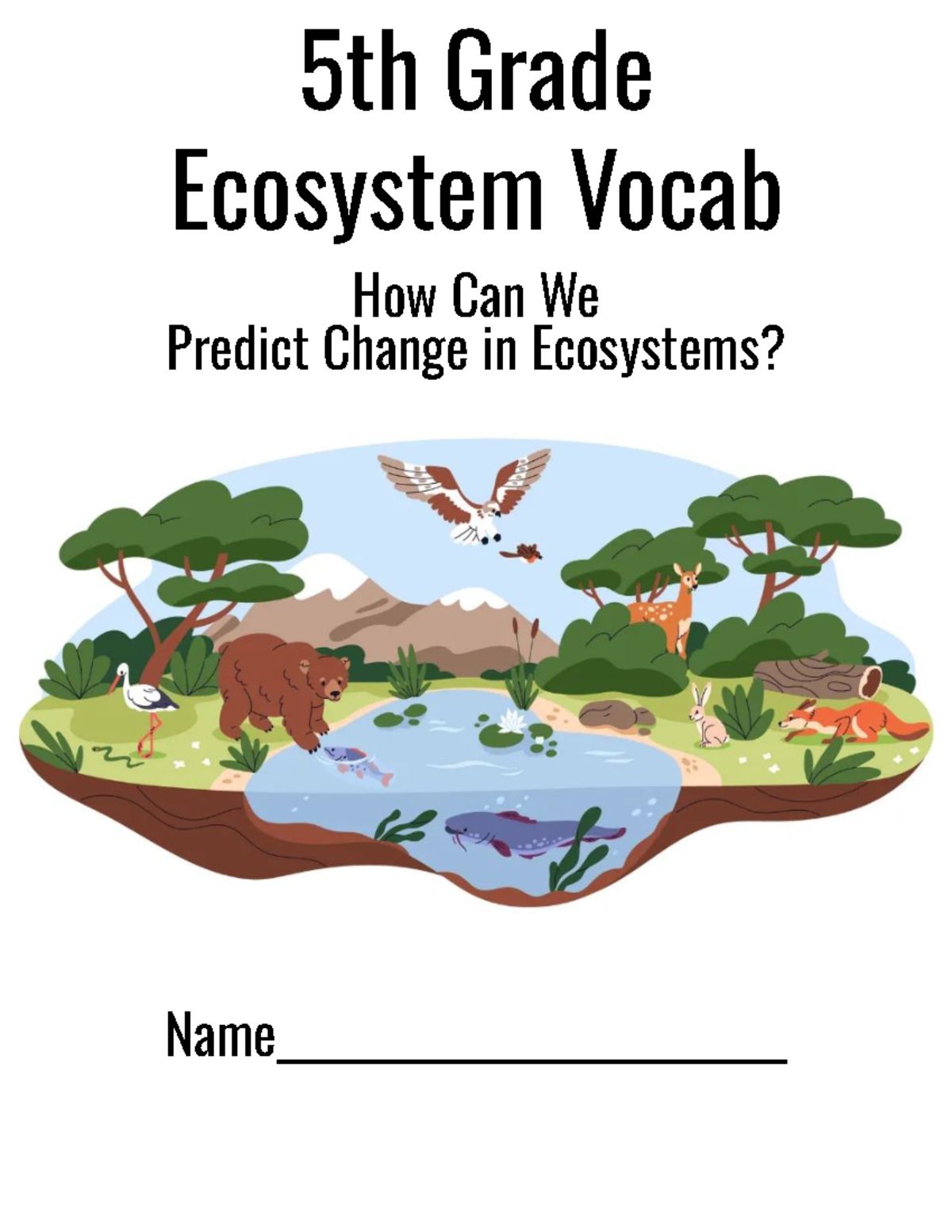 Student Fill-In 5th Ecosystem Vocab - 5th Grade Ecosystem Vocab How Can ...