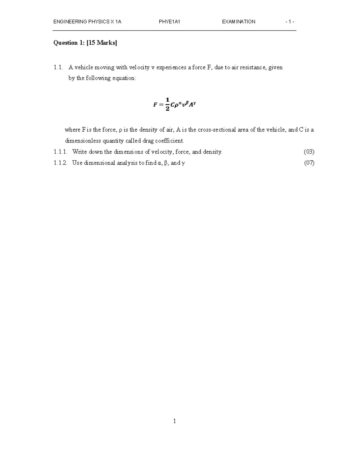 Engineering Physics X 1A PHYE1A1 Semester 1 Exam Questions - Studocu