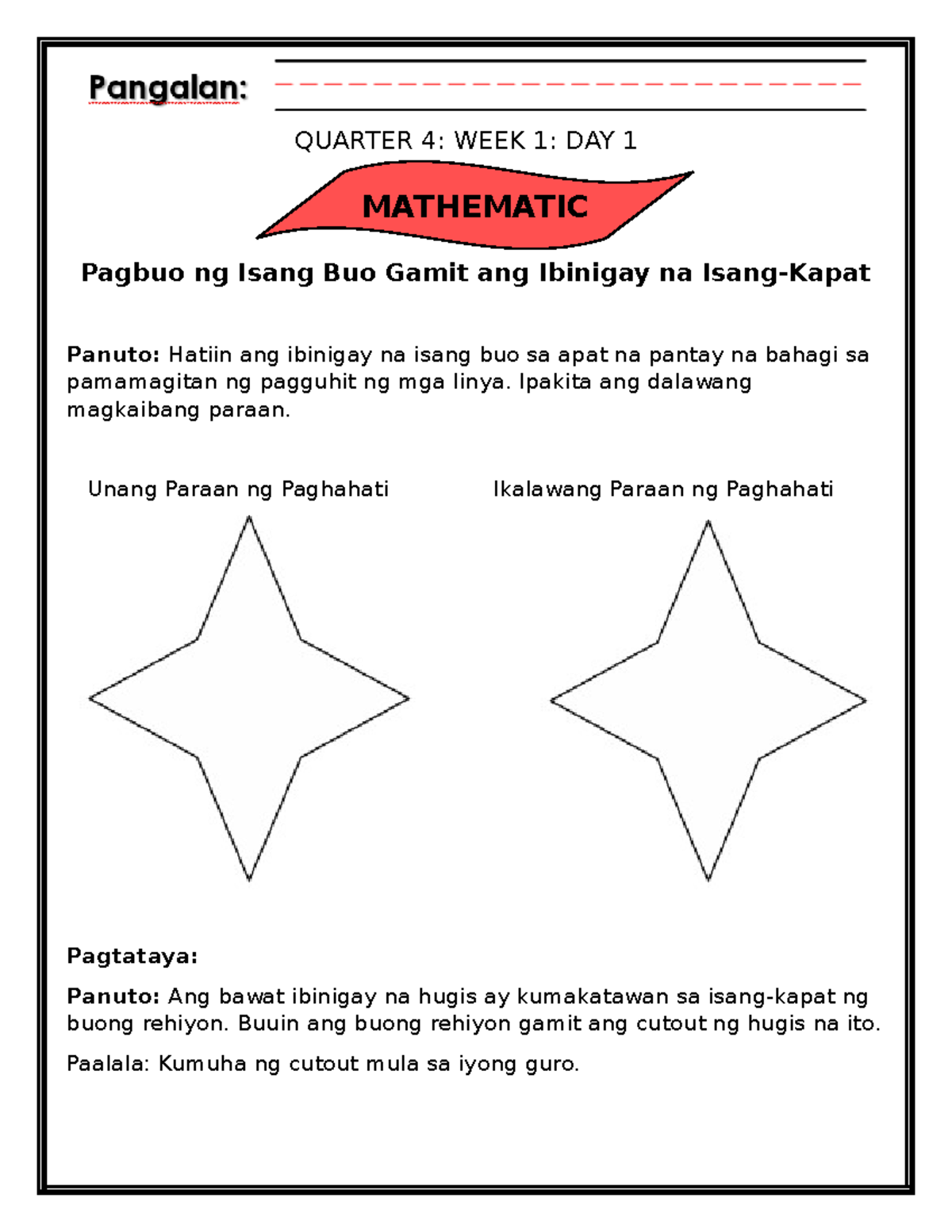 Worksheet MATH Q4 WEEK2 - Pagbuo ng Isang Buo Gamit ang Ibinigay na ...