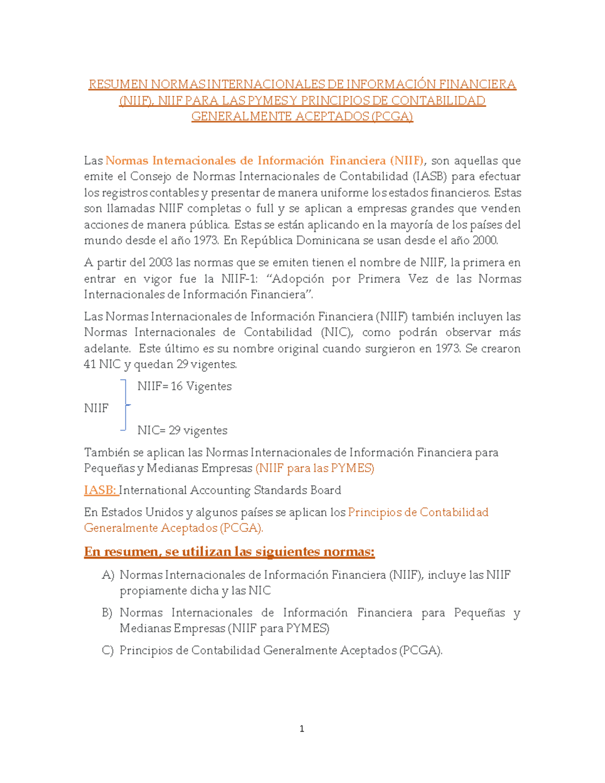 Resumen NIIF, NIIF Pymes Y PCGA(Por Gregorio Santos) - RESUMEN NORMAS ...
