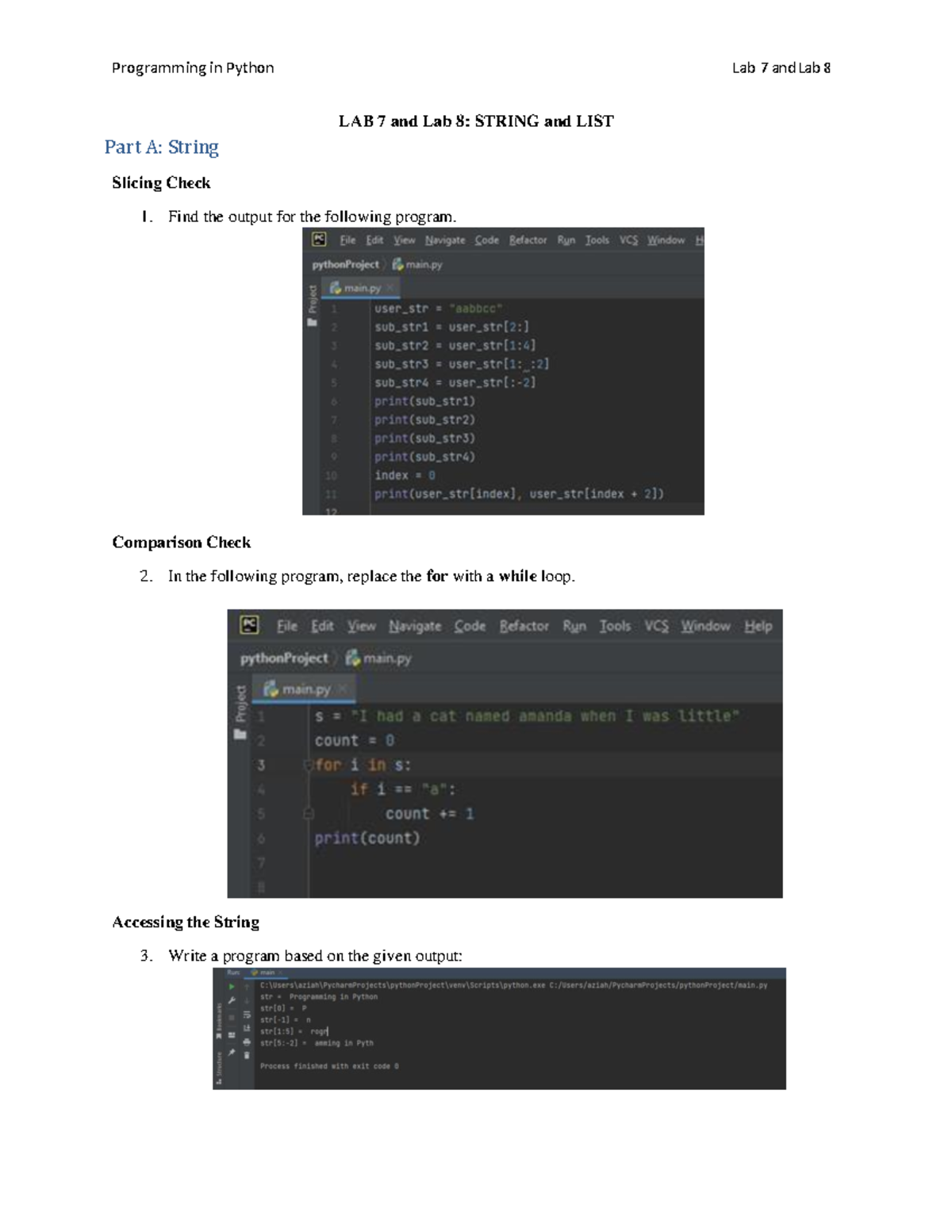 Lab 7 and 8 - String and List - Programming in Python Lab 7 and Lab 8 LAB 7 and Lab 8: STRING ...