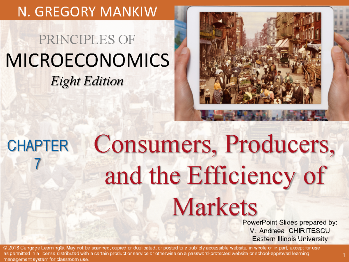 Chapter 7 Consumers, Producers, and the Efficiency of Markets - N ...