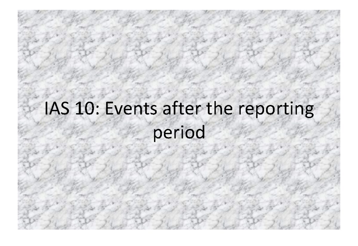 IAS 10: Events After Reporting Period - Key Insights & Case Studies ...