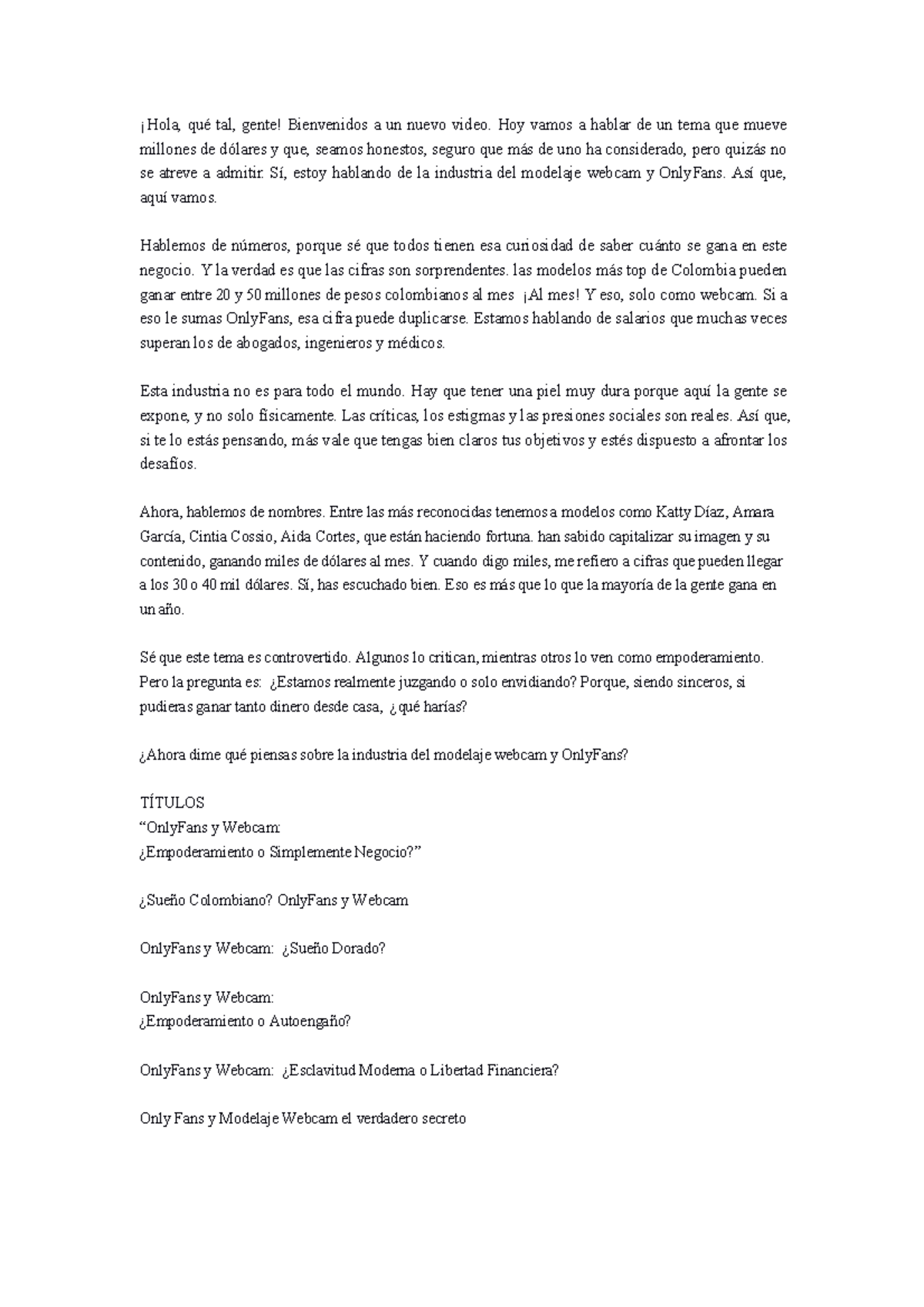 Guion Webcam - INFO: La Verdad sobre OnlyFans y Modelaje - Studocu
