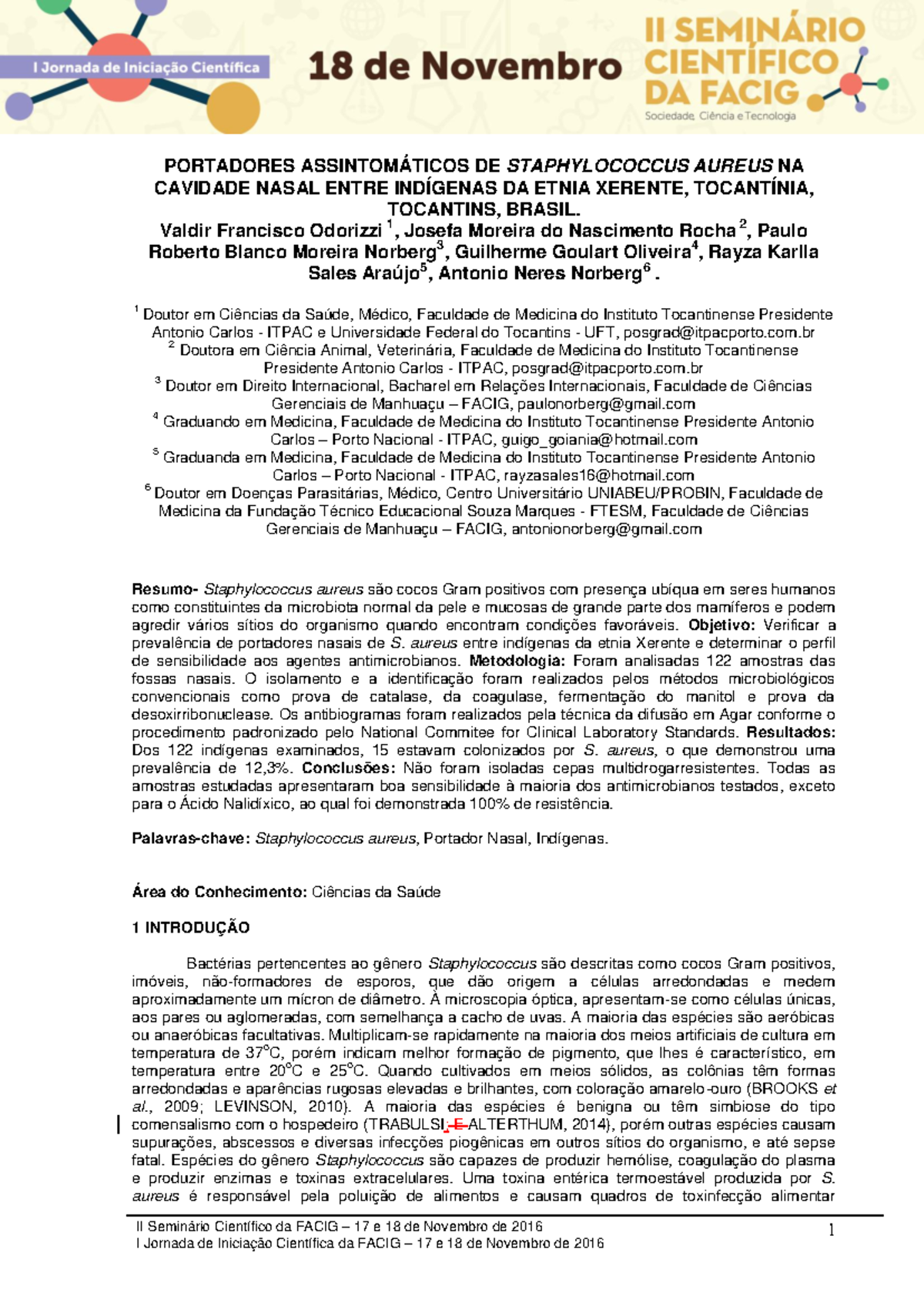 Prevalência de Staphylococcus aureus em Indígenas Xerente - ITPAC 2016 ...