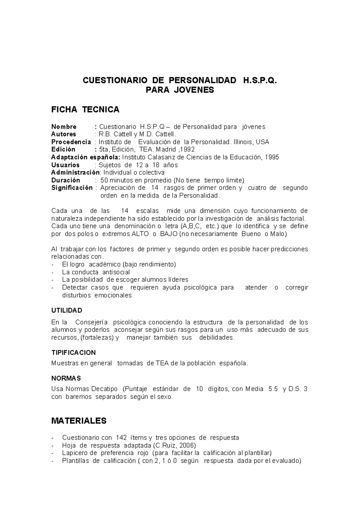 Psicología clínica Test-HSPQ - CUESTIONARIO DE PERSONALIDAD H.S.P. PARA ...