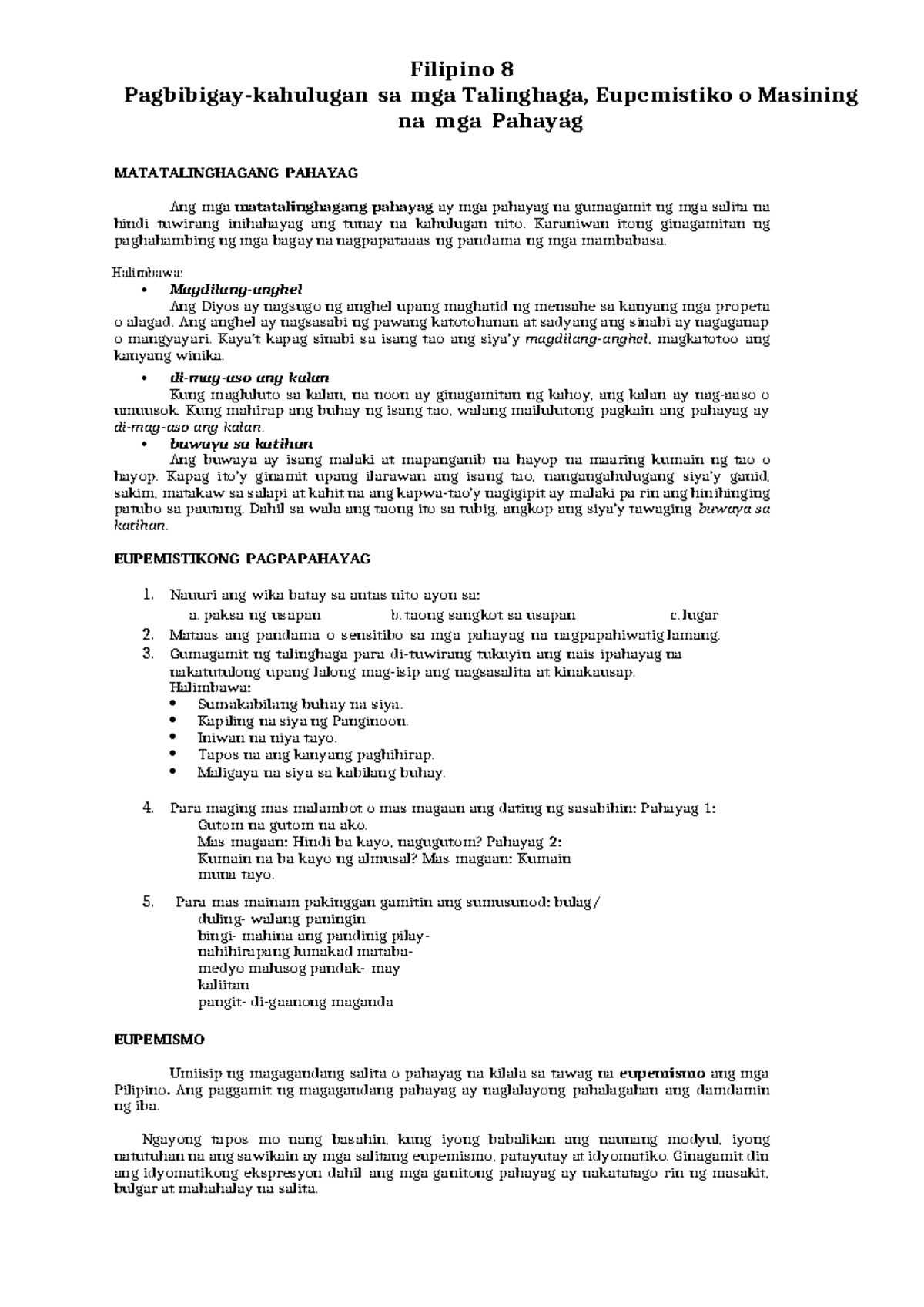 Filipino 8: Pagbibigay-kahulugan sa Talinghaga at Eupemismo - Studocu