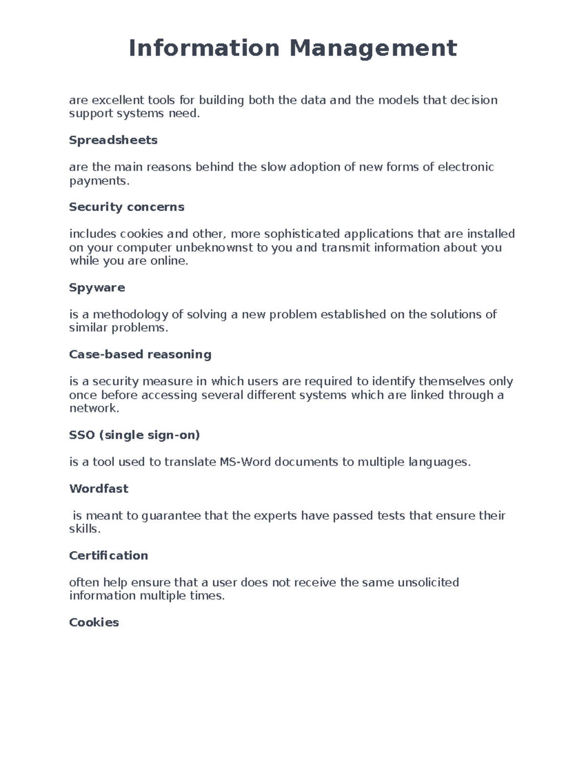 Information Management Reviewer - are excellent tools for building both ...