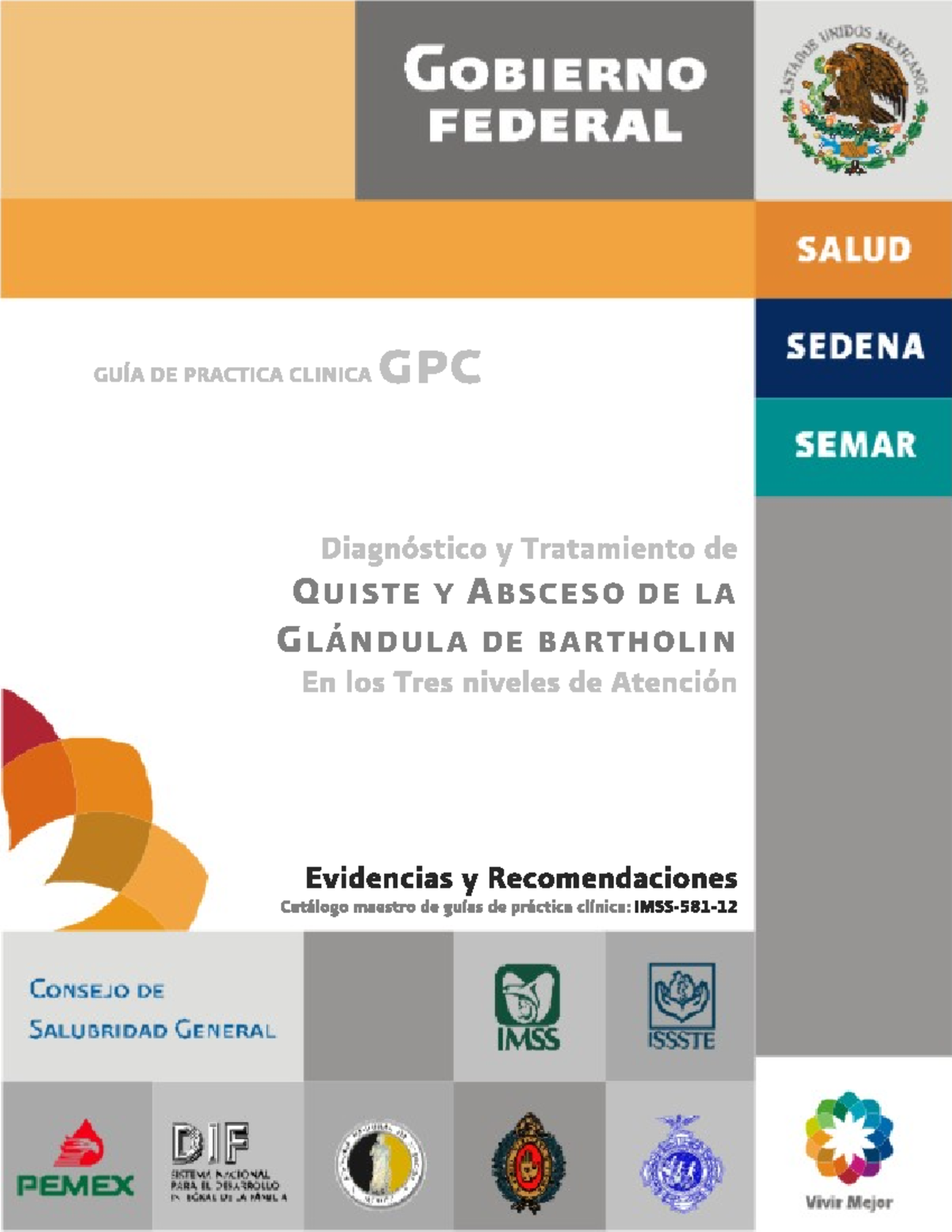 Bartolinitis - GUÍA DE PRACTICA CLINICA gpc Diagnóstico y Tratamiento ...