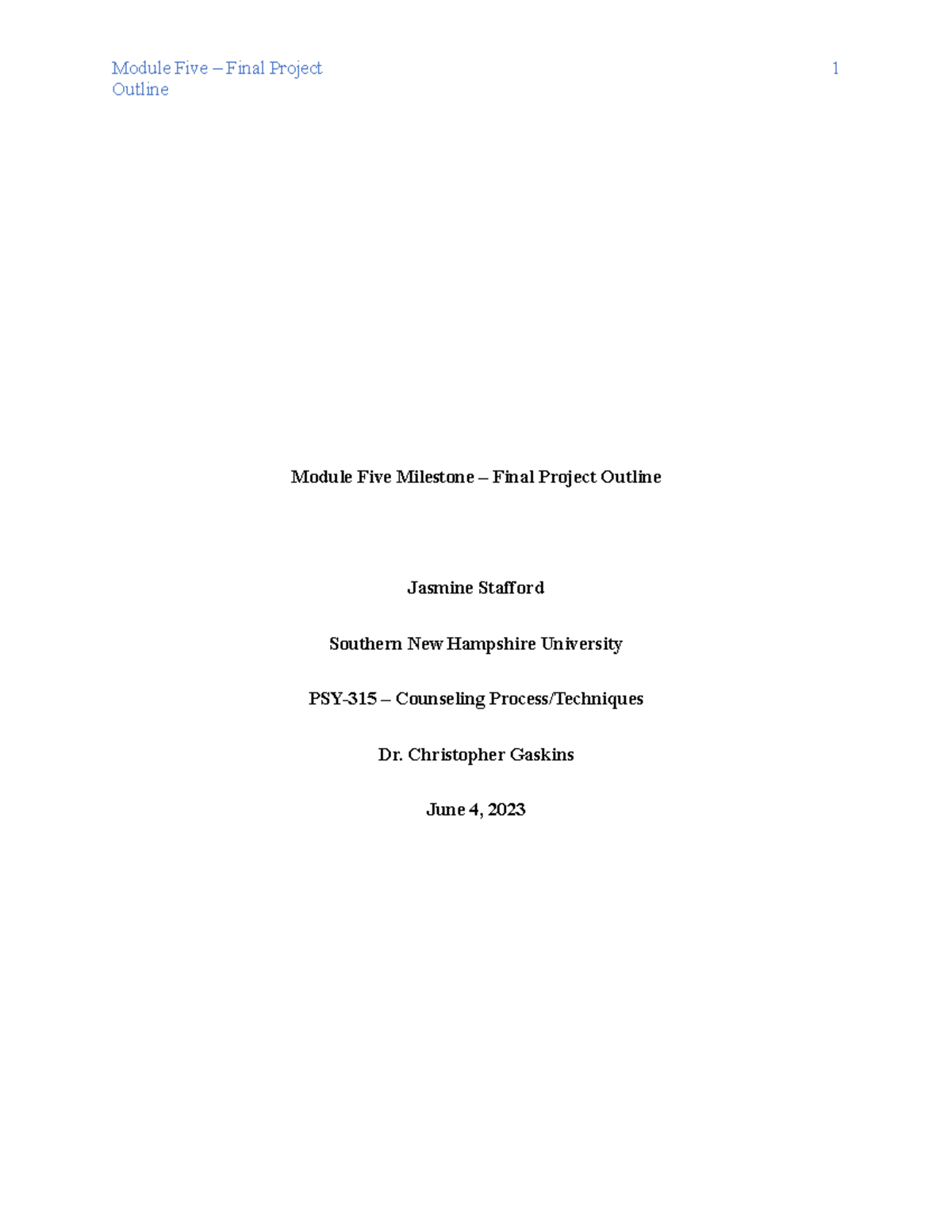 PSY-315 Module 5 Milestone Two: Final Project Outline on CBT Techniques ...