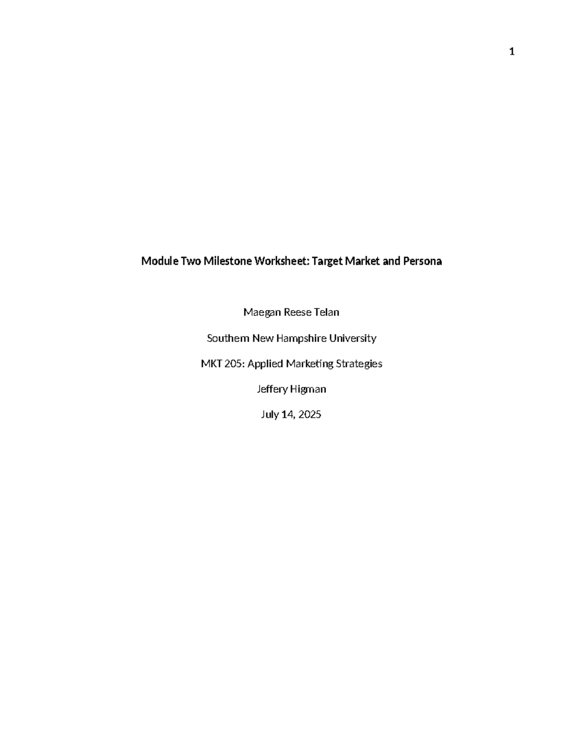 MKT 205 Module Two Milestone: Target Market & Persona Analysis - Studocu