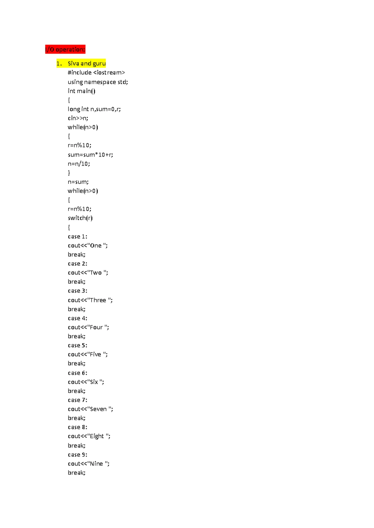 OOPS Level 1 - OOPS ELAB - I/O operation: Siva and guru #include using namespace std; int main ...
