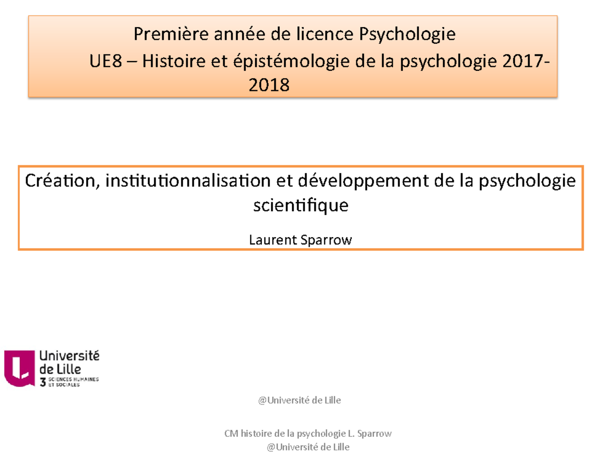 Histoire et Épistémologie de la Psychologie - Cours 1 avec L. Sparrow ...
