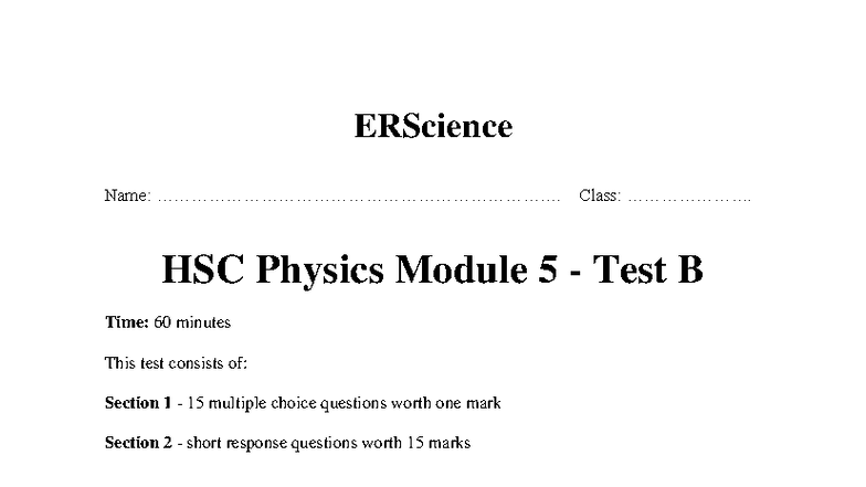 HSC Physics Module 5 Test B Questions and Answers - Studocu