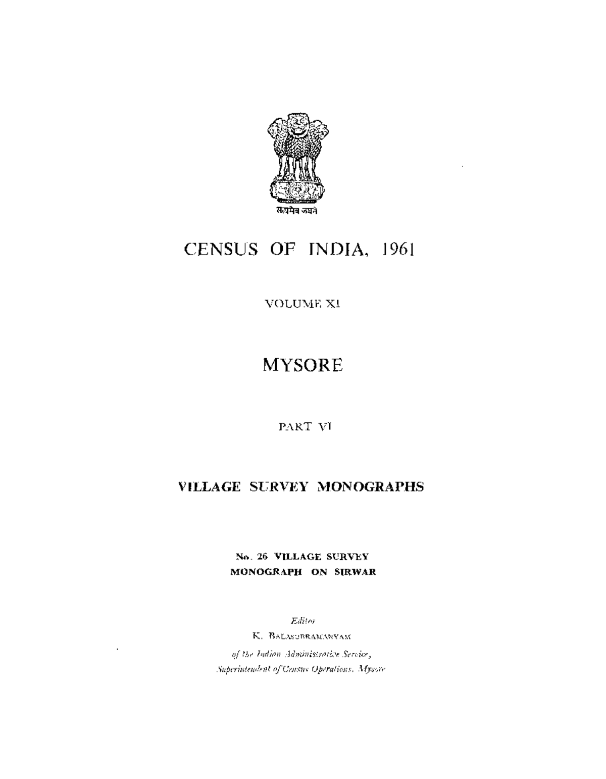 Village Survey Monograph No. 26: Sirwar, Mysore - Census of India 1961 ...