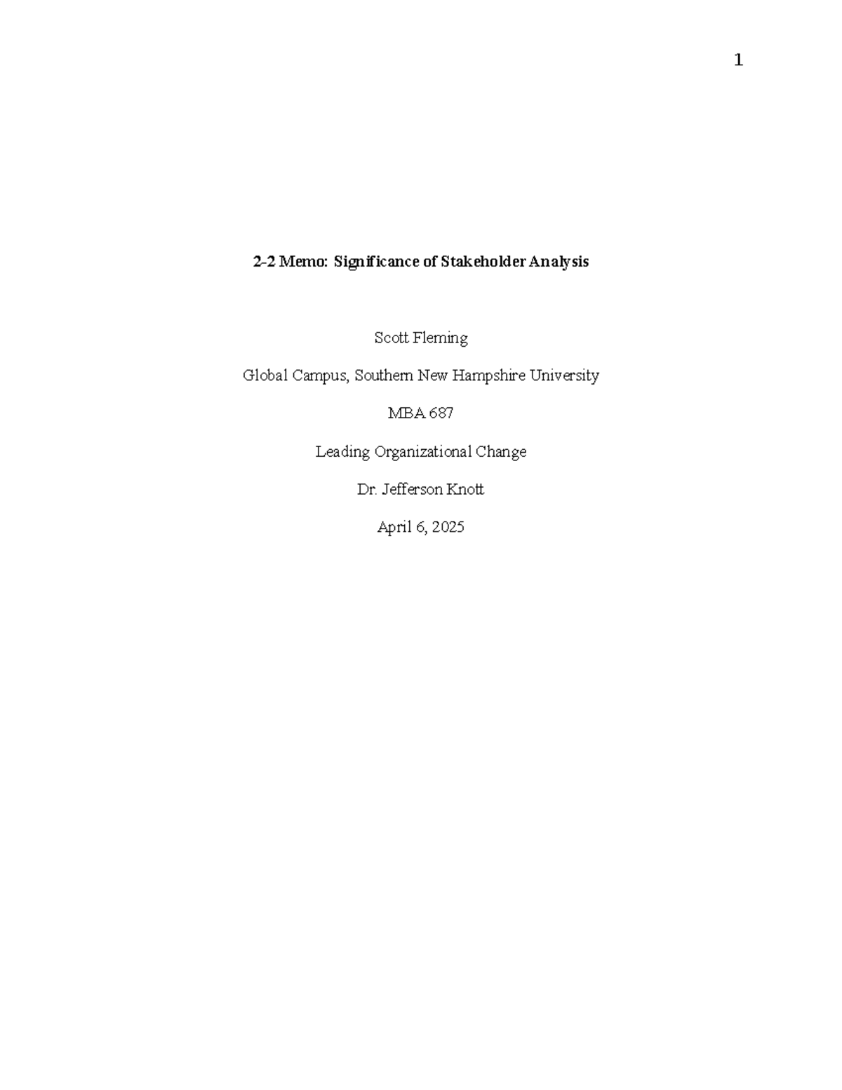 MBA 687 Memo: Importance of Stakeholder Analysis in Change Management ...